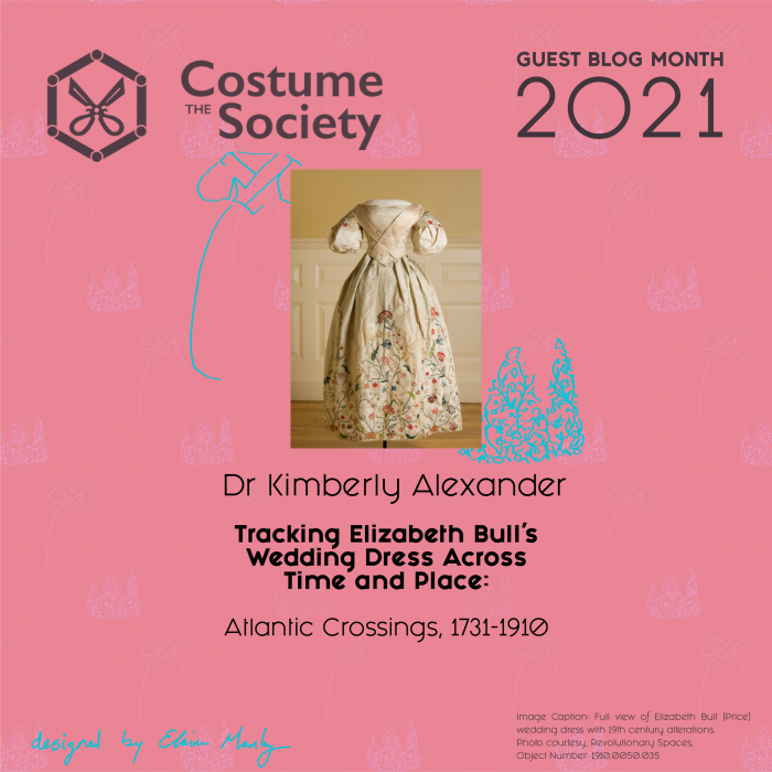 Guest Blog Month,2021. Tracking Elizabeth Bull’s Wedding Dress Across ...